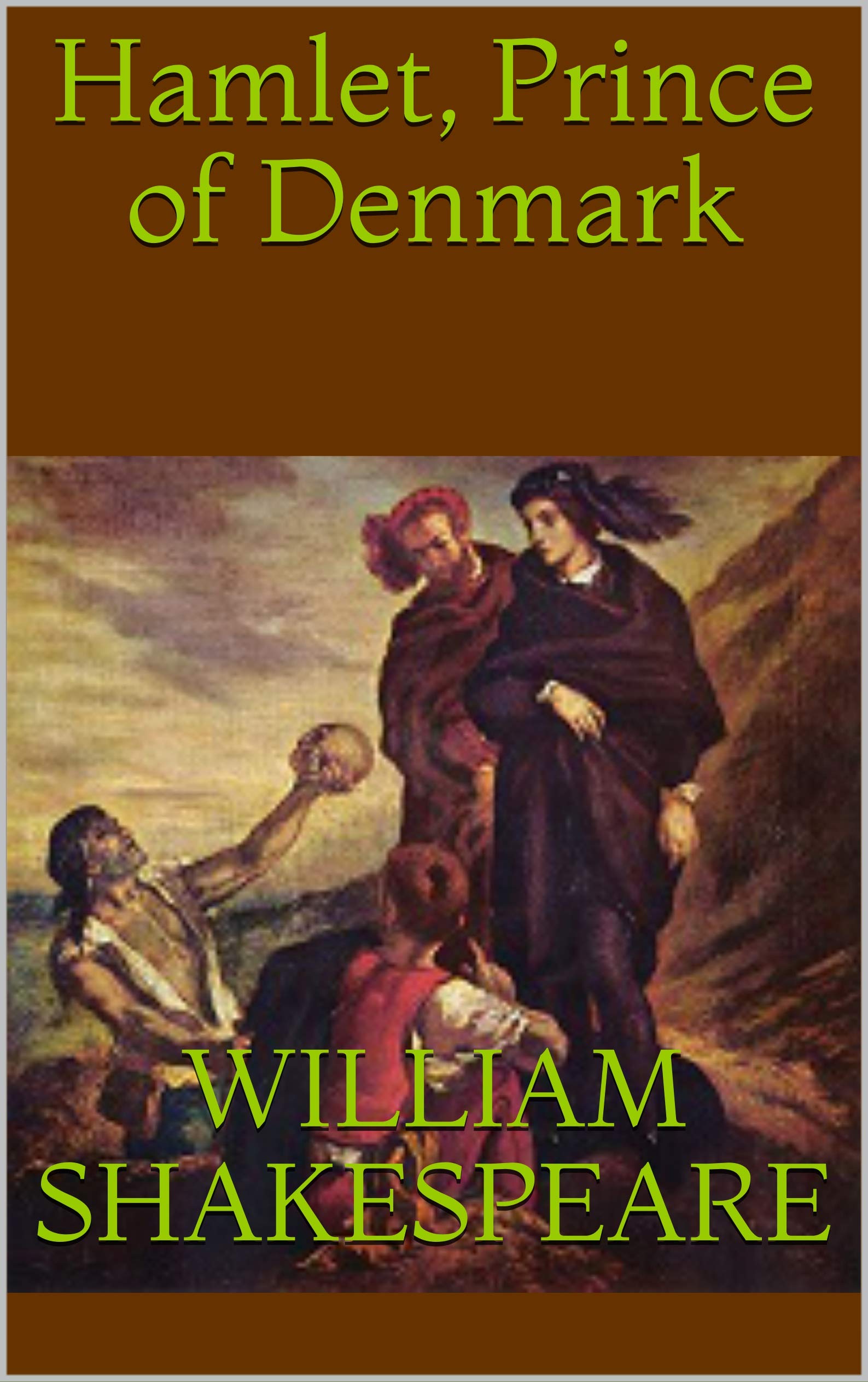 Hamlet, Prince of Denmark by William Shakespeare | Goodreads