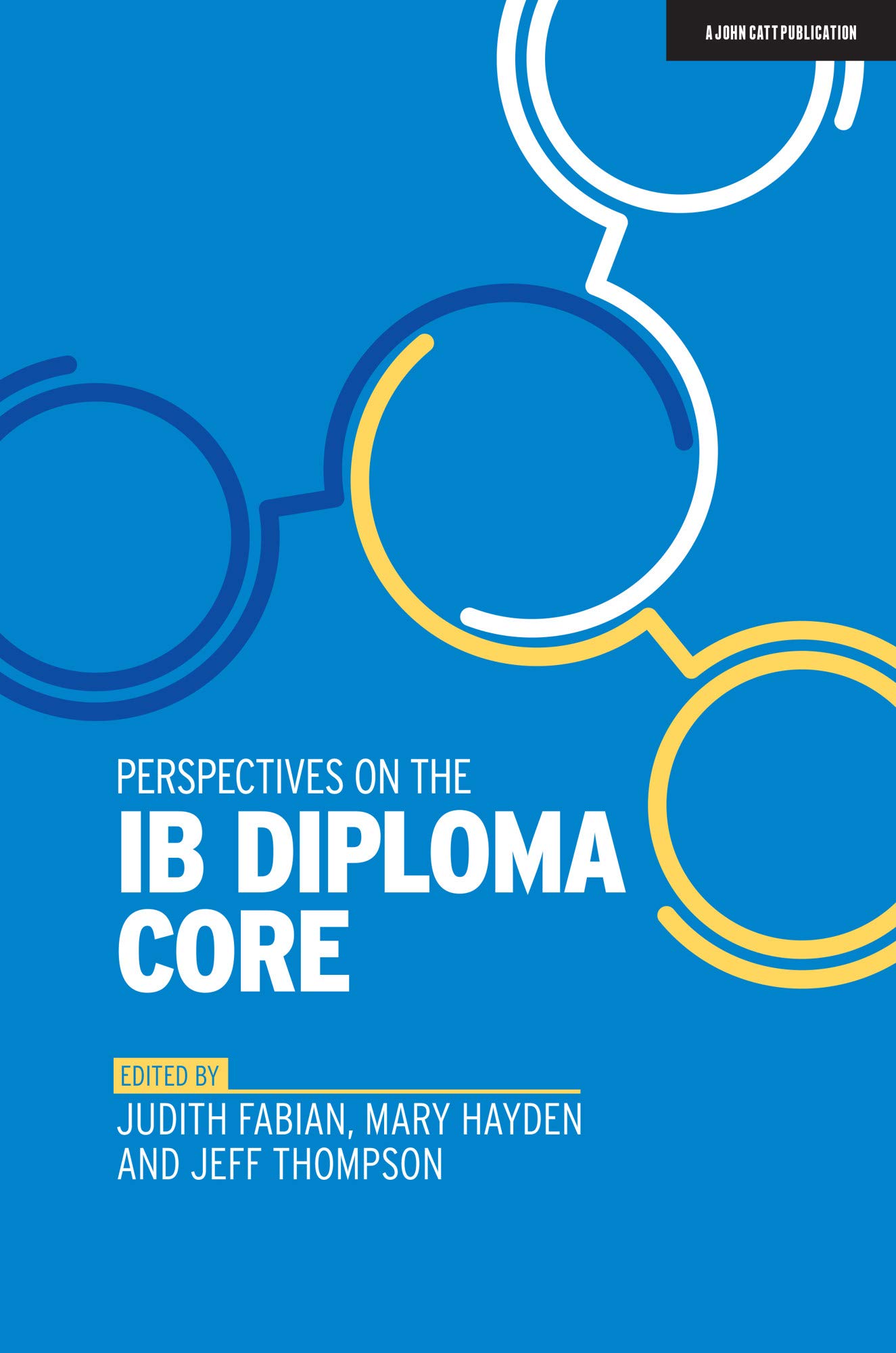 Perspectives on the IB Diploma Core by Judith Fabian | Goodreads