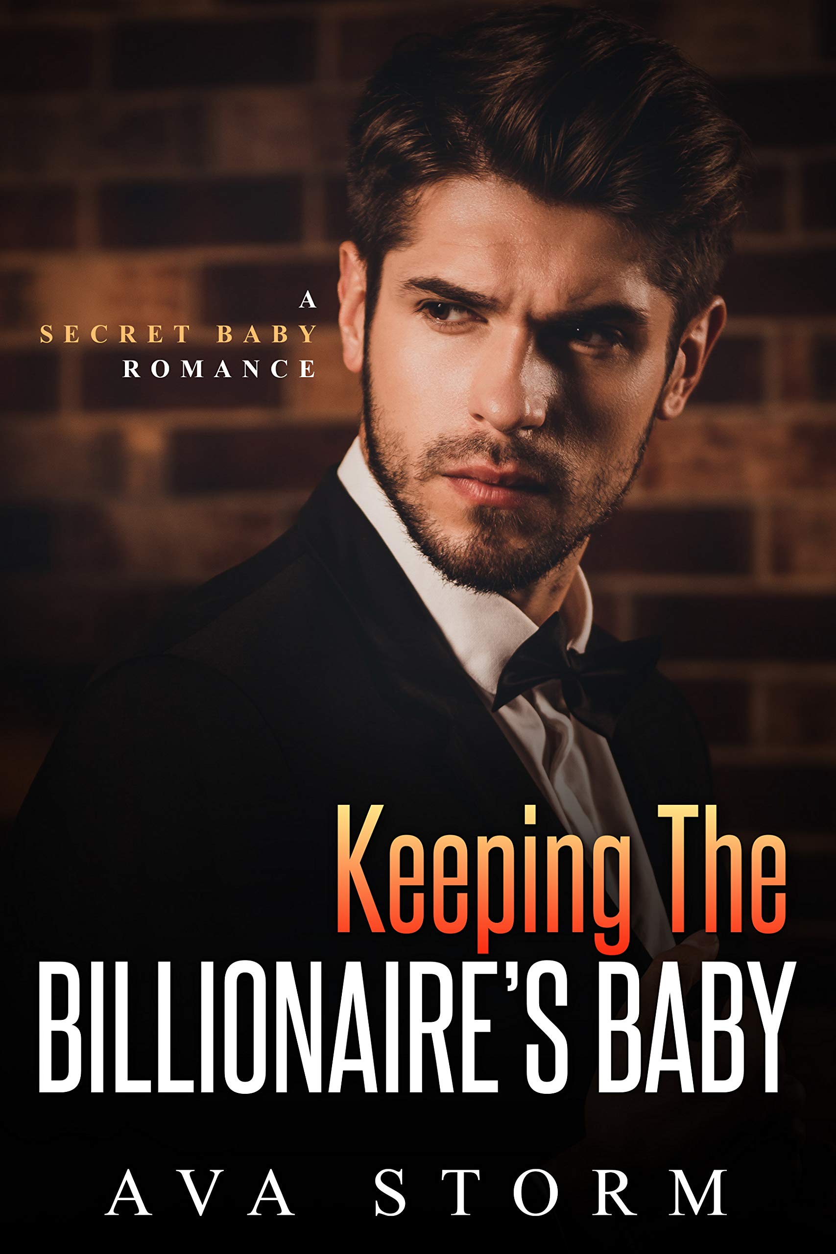 Keeping the Billionaire's Baby (Alpha Bosses #2) by Ava Storm | Goodreads