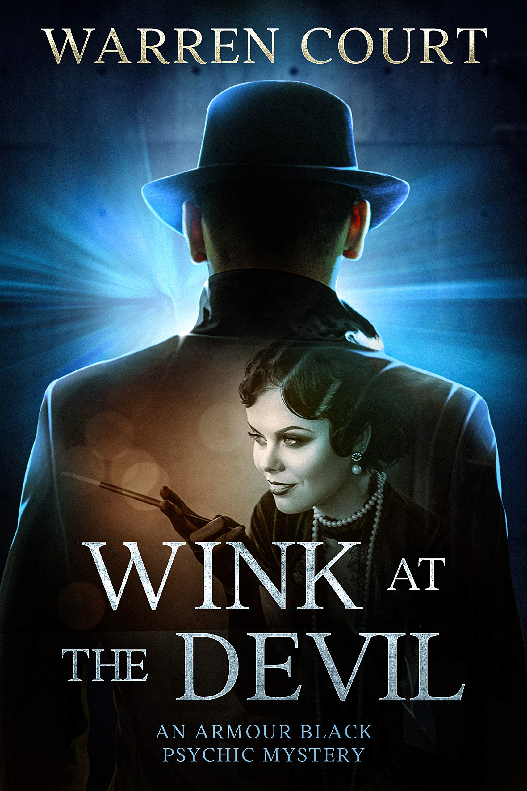 Wink At The Devil (Armour Black #5) by Warren Court | Goodreads
