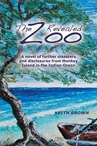 The Zoo Revealed (The Zoo Trilogy #2) by Keith Maurice Brown | Goodreads