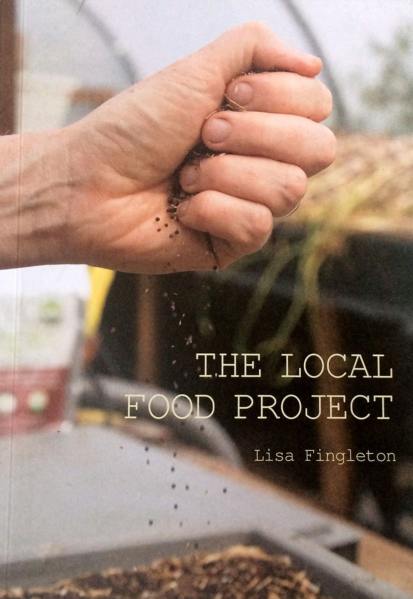 The Local Food Project by Lisa Fingleton | Goodreads