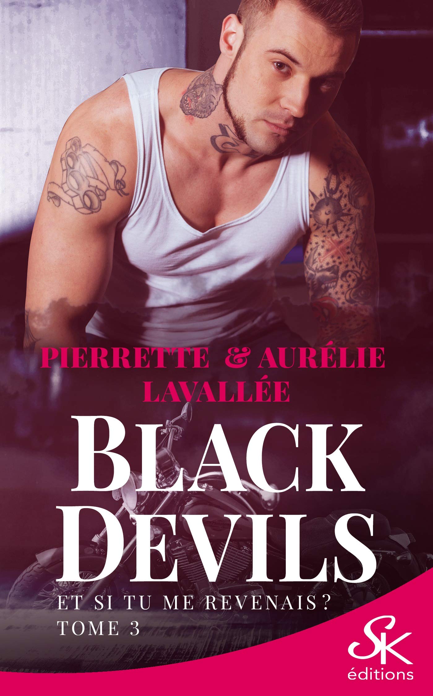 Black Devils 3: Et si tu me revenais ? by Aurélie Lavallée | Goodreads