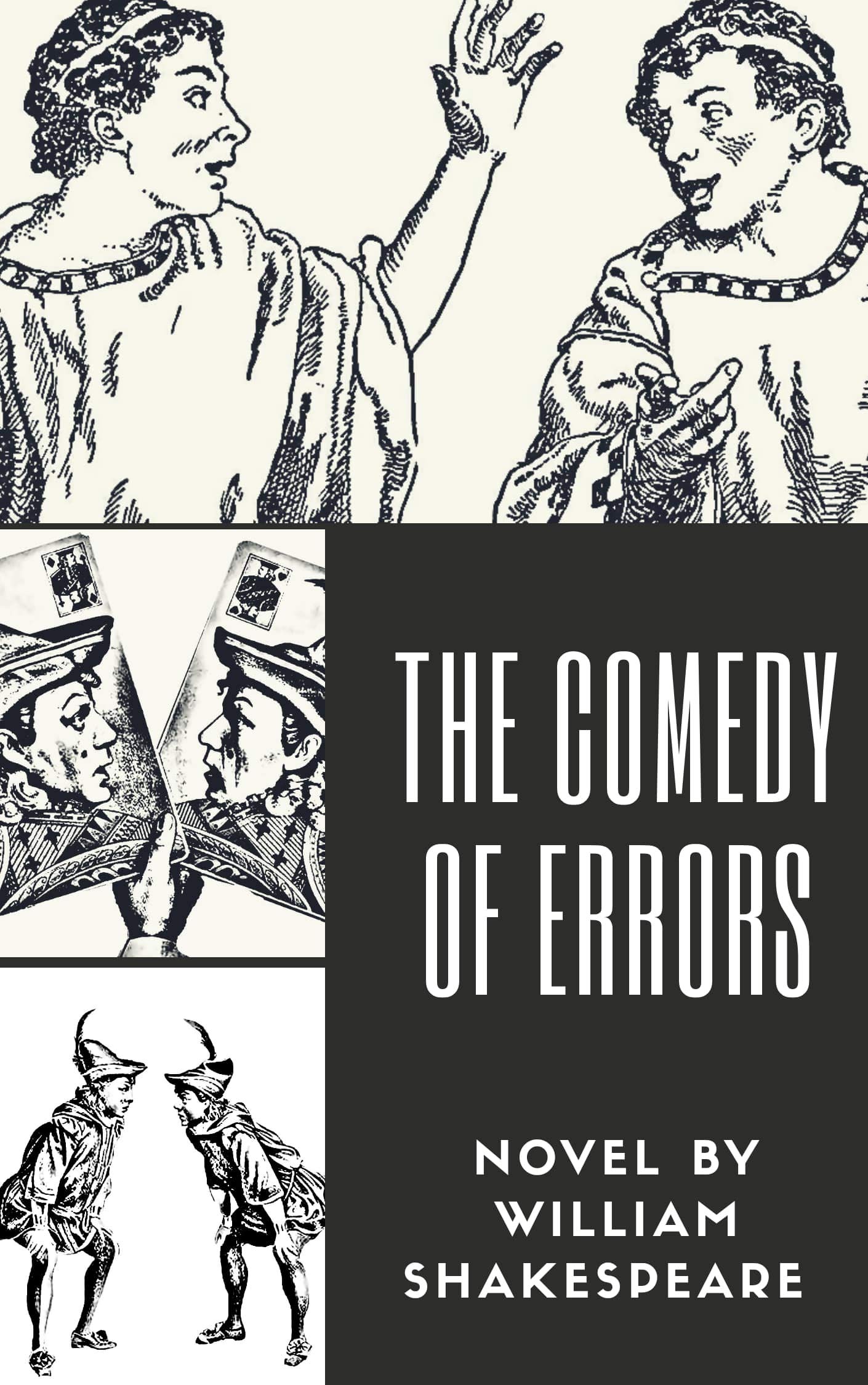 The Comedy of Errors (illustrated) by William Shakespeare | Goodreads