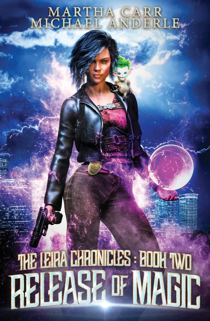 Release of Magic (The Leira Chronicles) by Martha Carr | Goodreads