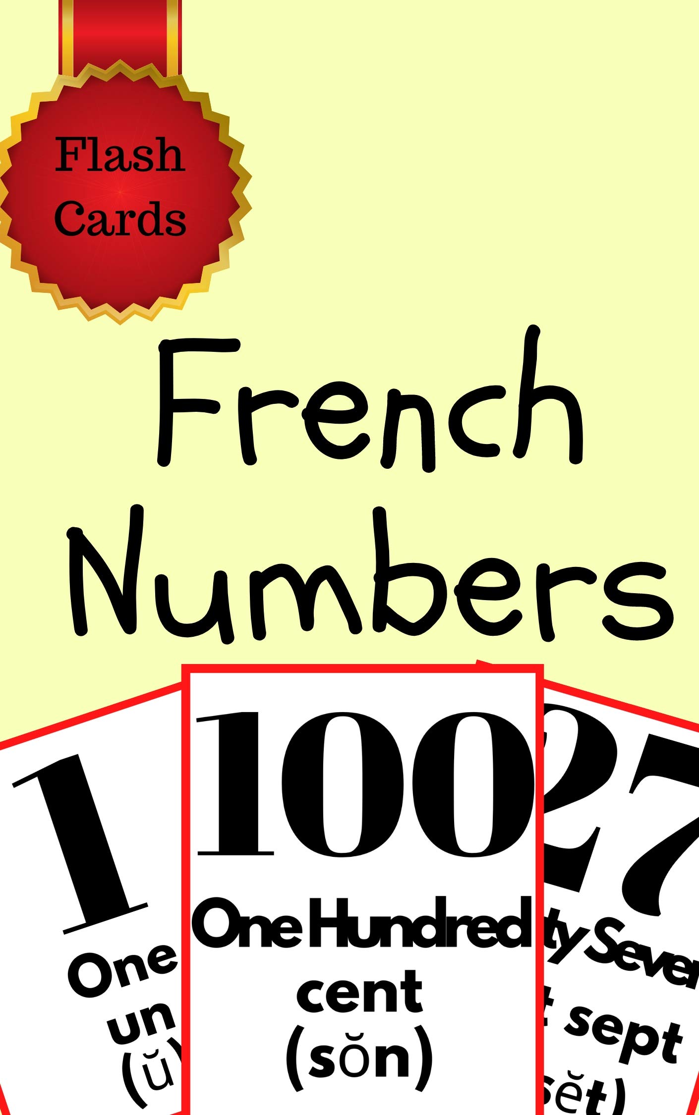 French Number Flash Cards 1 100 English French With Pronunciation