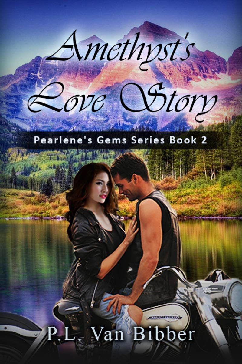 Amethyst's Love Story (Pearlene Gems #2) by P.L. Van Bibber | Goodreads