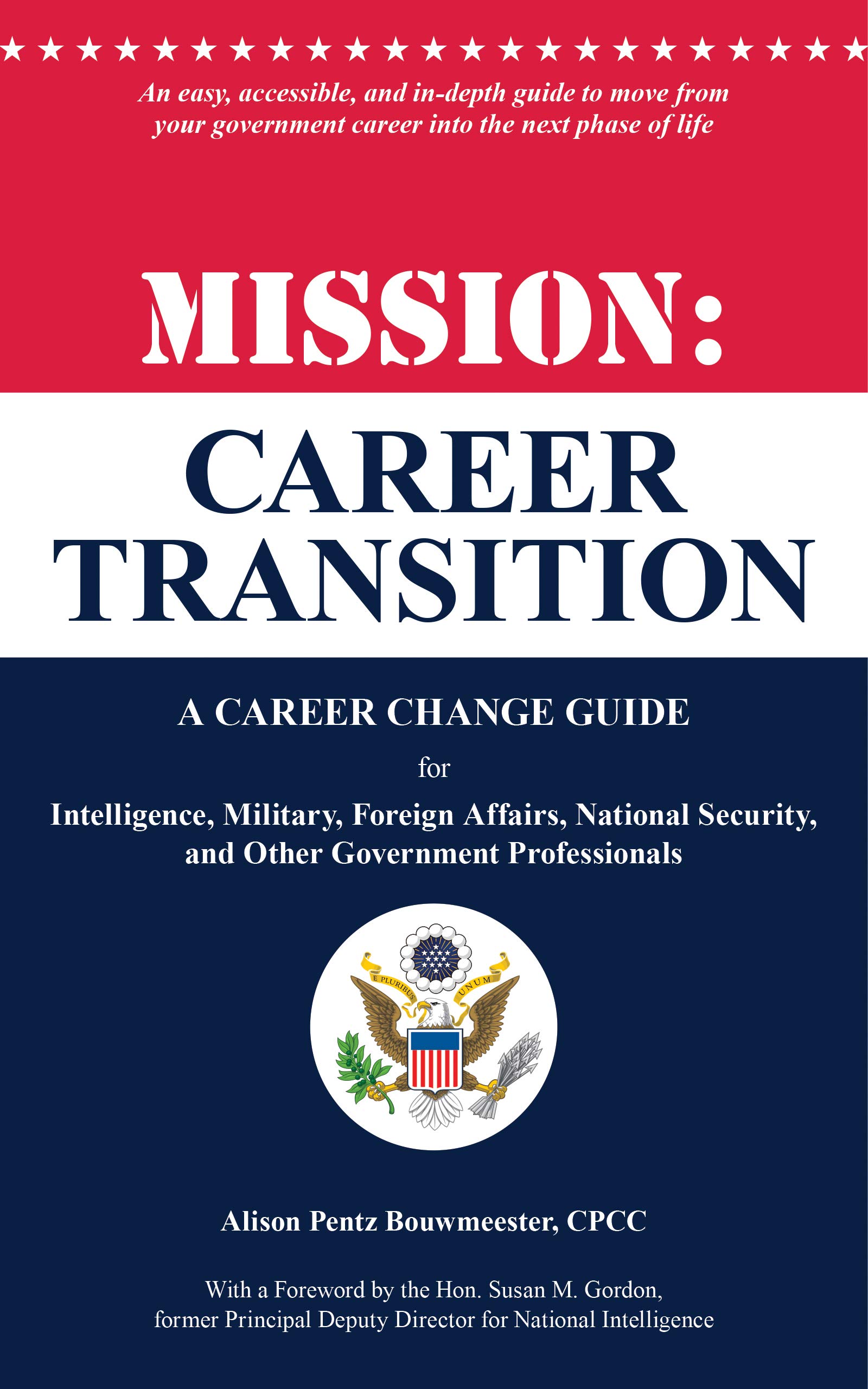 Mission: Career Transition: A Career Change Guide for Intelligence ...
