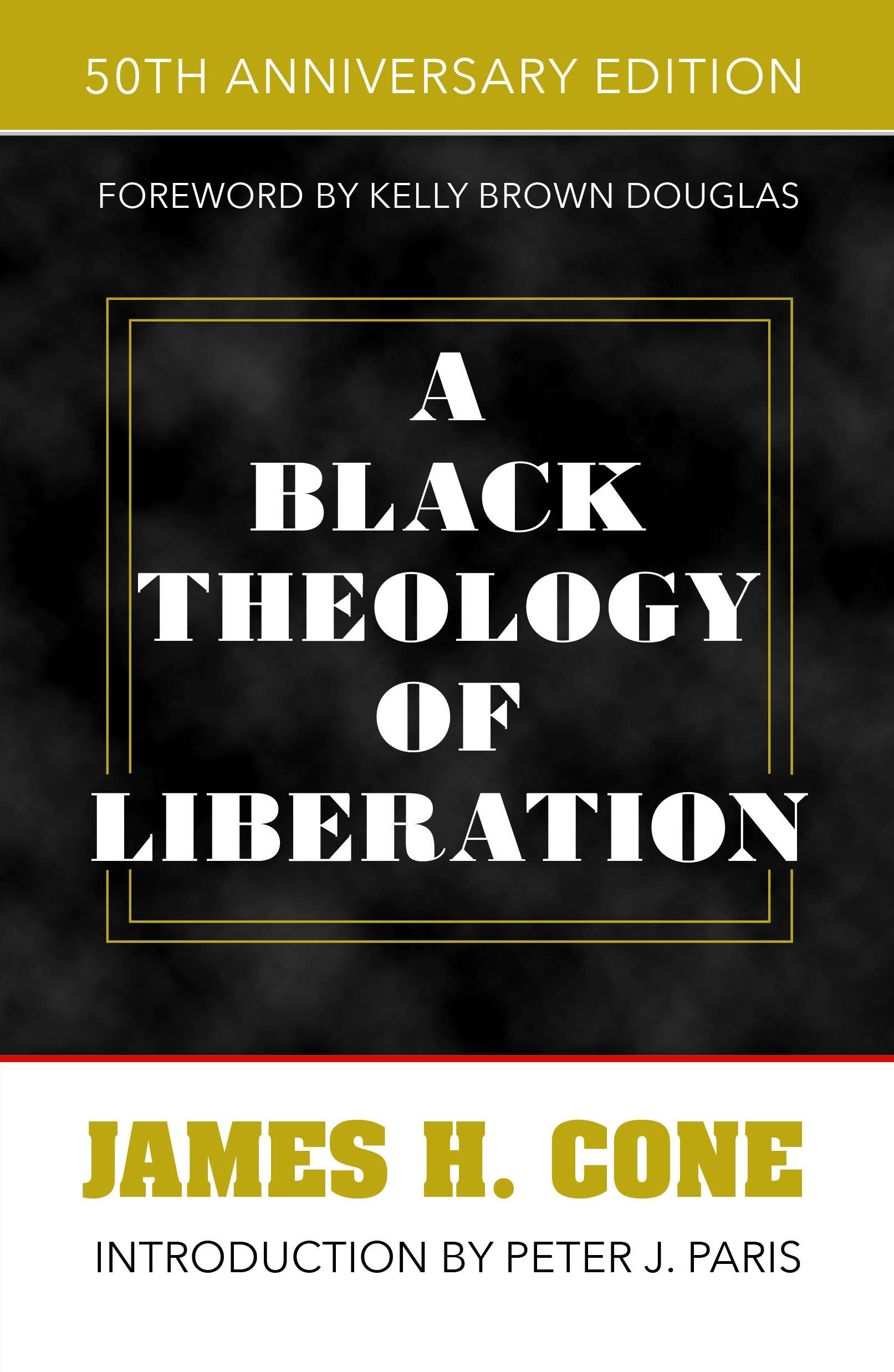 A Black Theology of Liberation by James H. Cone | Goodreads