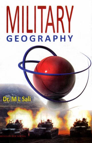 Military Geography by Dr. M. L. Sali | Goodreads