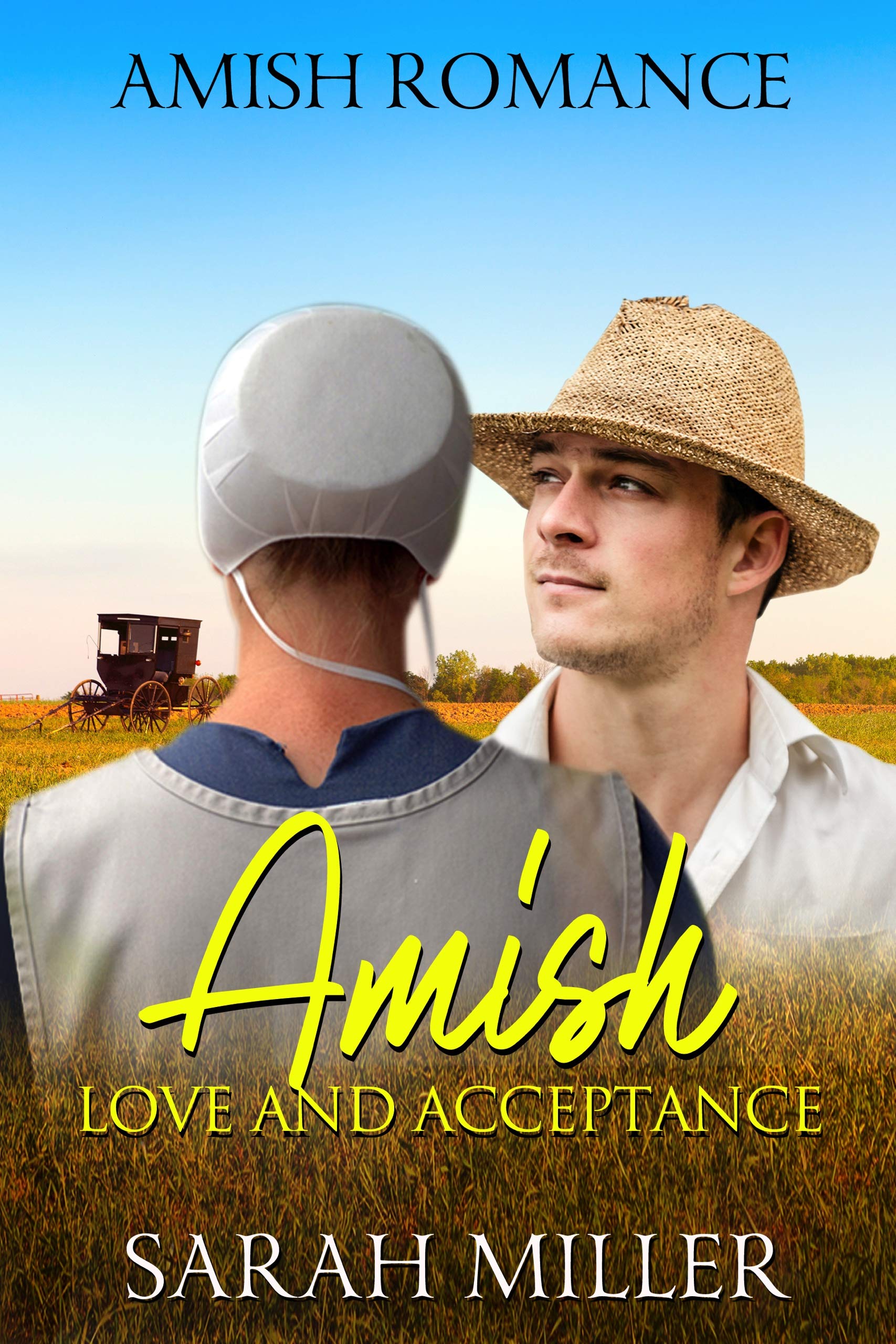 Amish Love and Acceptance by Sarah Miller | Goodreads