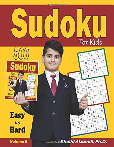 Sudoku For Kids: 500 Puzzles on 6X6, 8x8, 9x9 grids at Easy, Medium ...