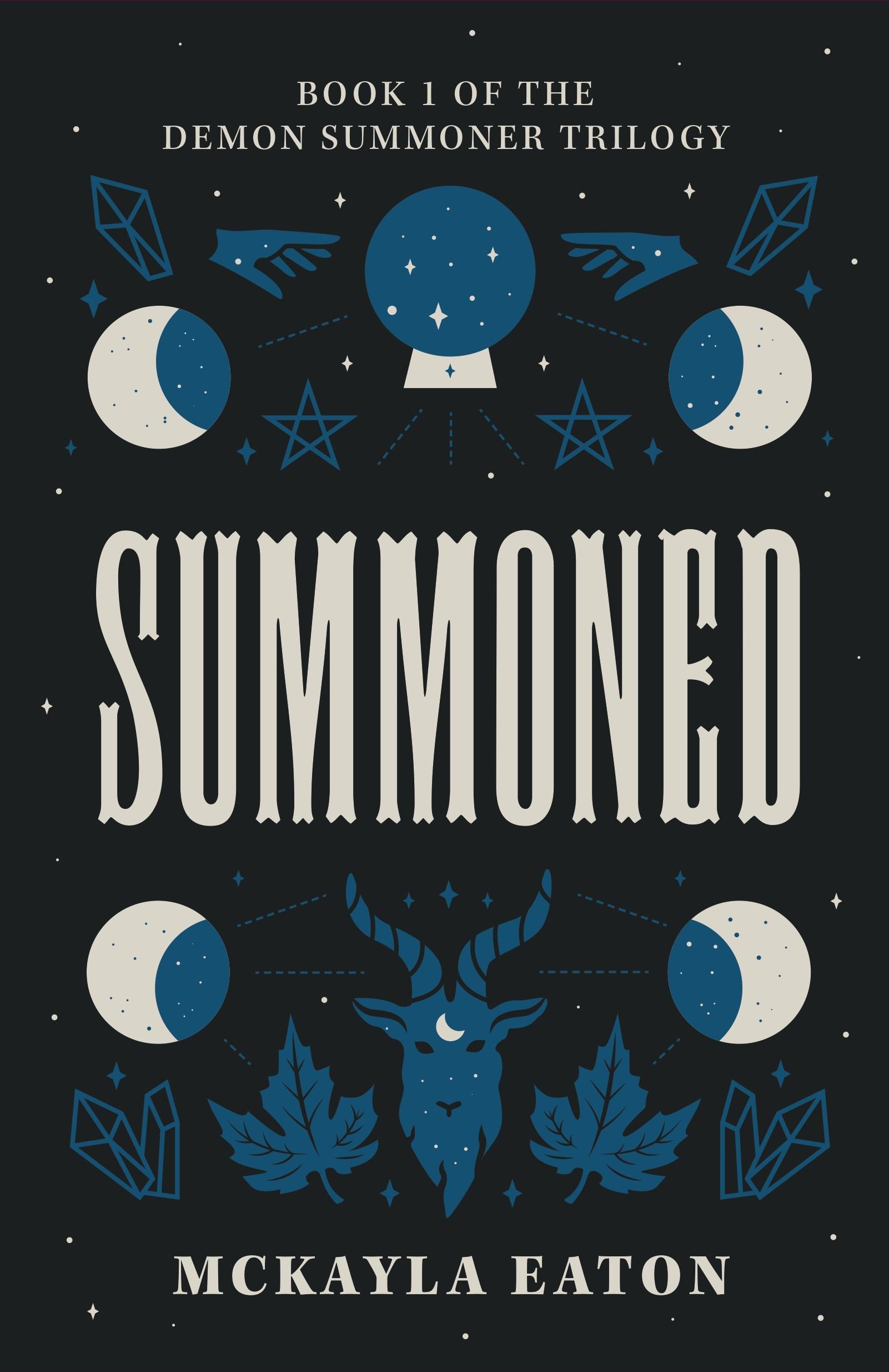 Summoned (Demon Summoner Trilogy, #1) by Mckayla Eaton | Goodreads