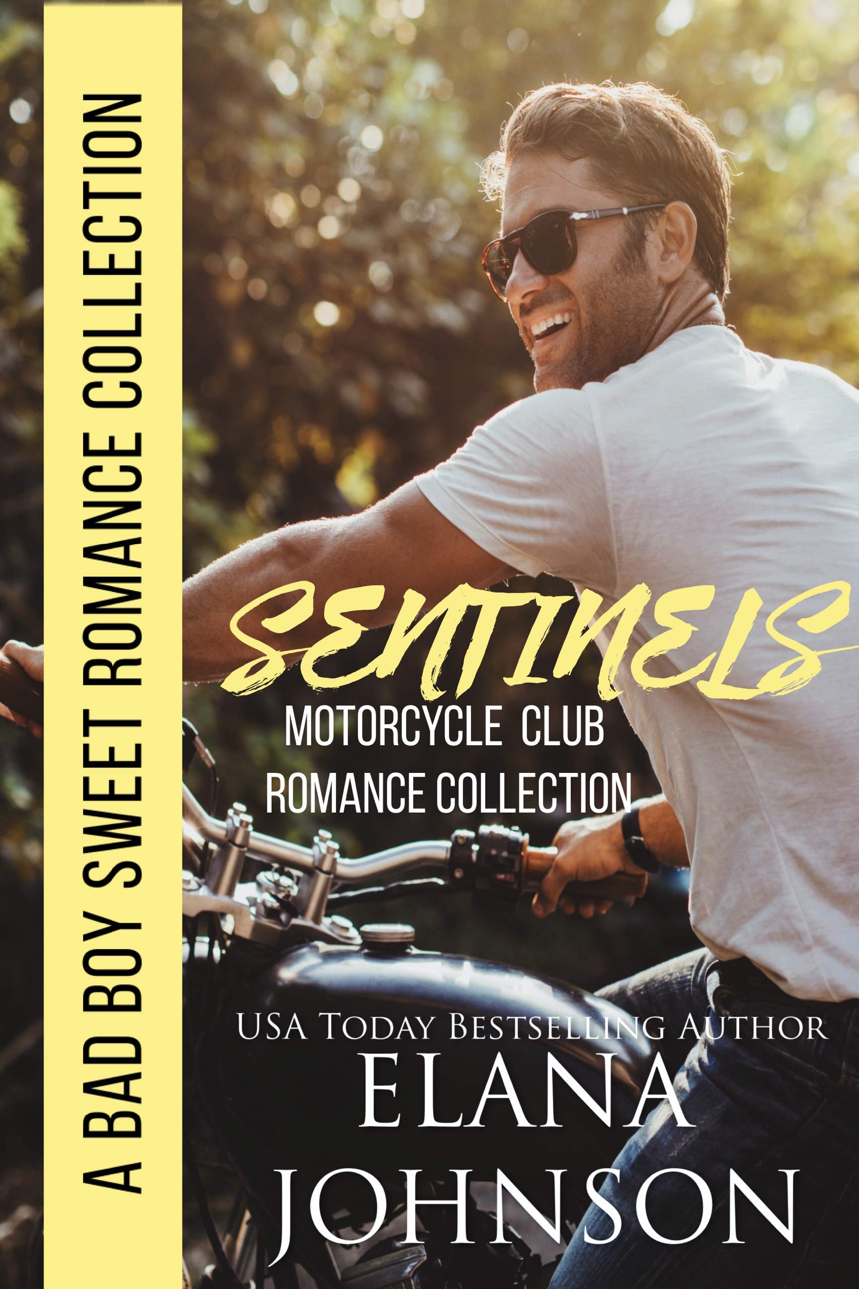 Sentinels Motorcycle Club Romance Collection by Elana Johnson | Goodreads