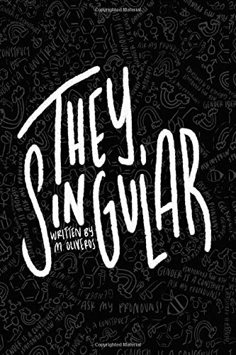 They, Singular by M. Oliveros | Goodreads