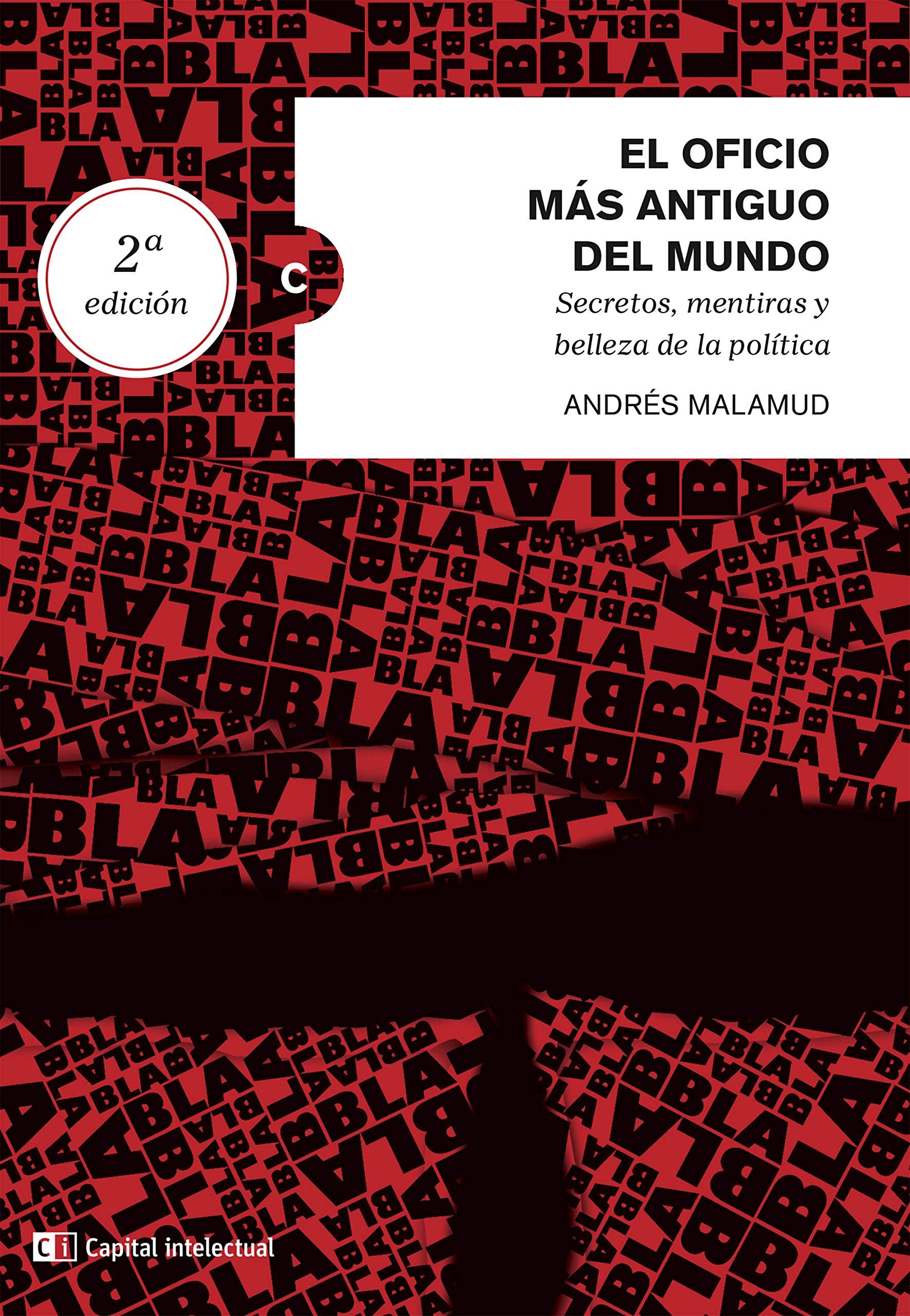 El oficio más antiguo del mundo: Secretos, mentiras y belleza de la ...