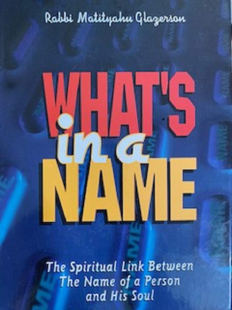 WHATS IN A NAME A Spiritual Link Between The Name Of A Person And WHATS IN A NAME A Spiritual Link Between The Name Of A Person And