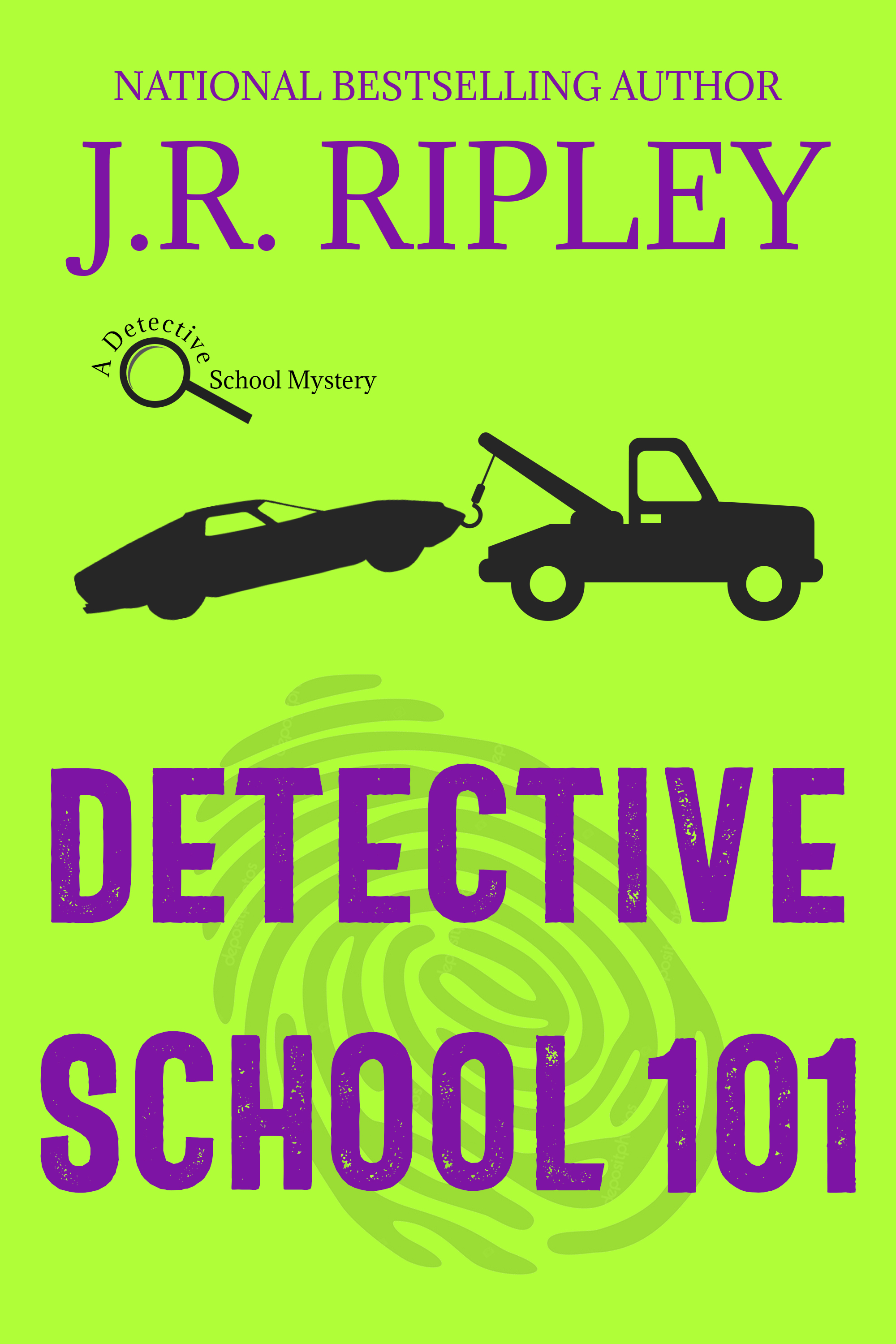 Detective School 101 by J.R. Ripley | Goodreads