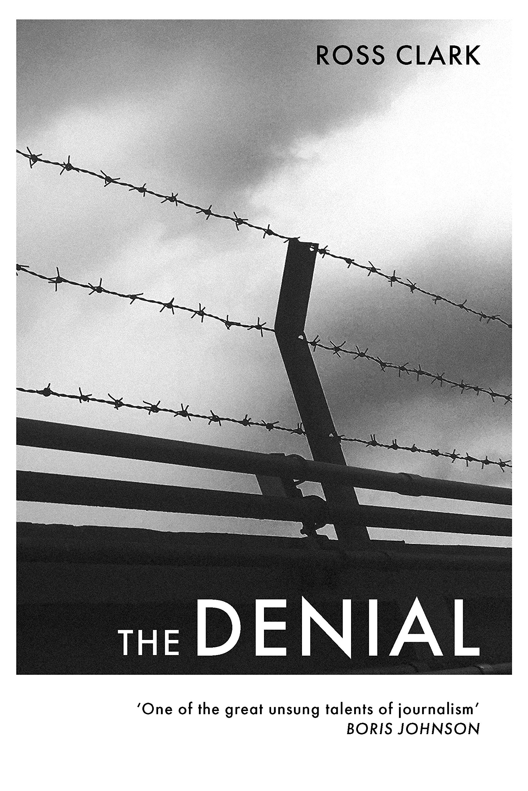 The Denial: A satirical novel of climate change by Ross Clark | Goodreads