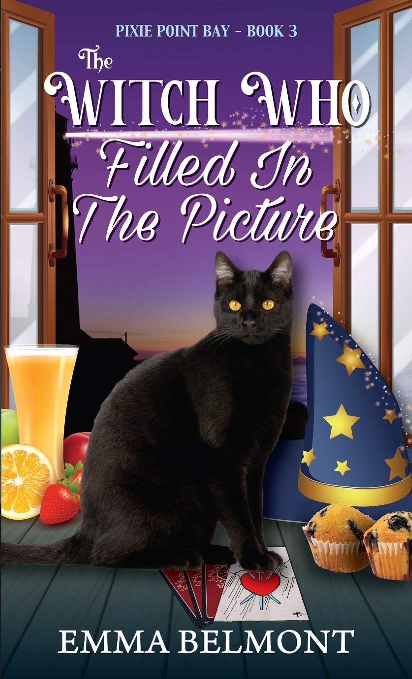 The Witch Who Filled in the Picture (Pixie Point Bay Book 3): A Cozy ...