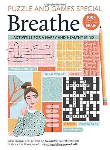 Breathe PUZZLE AND GAMES SPECIAL: Activities For A Happy And Healthy ...