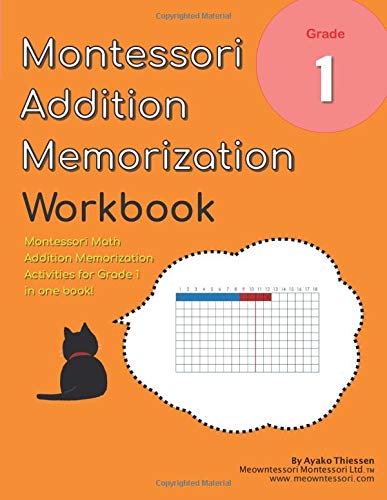 Grade 1 Montessori Math Addition Memorization Workbook: Montessori ...