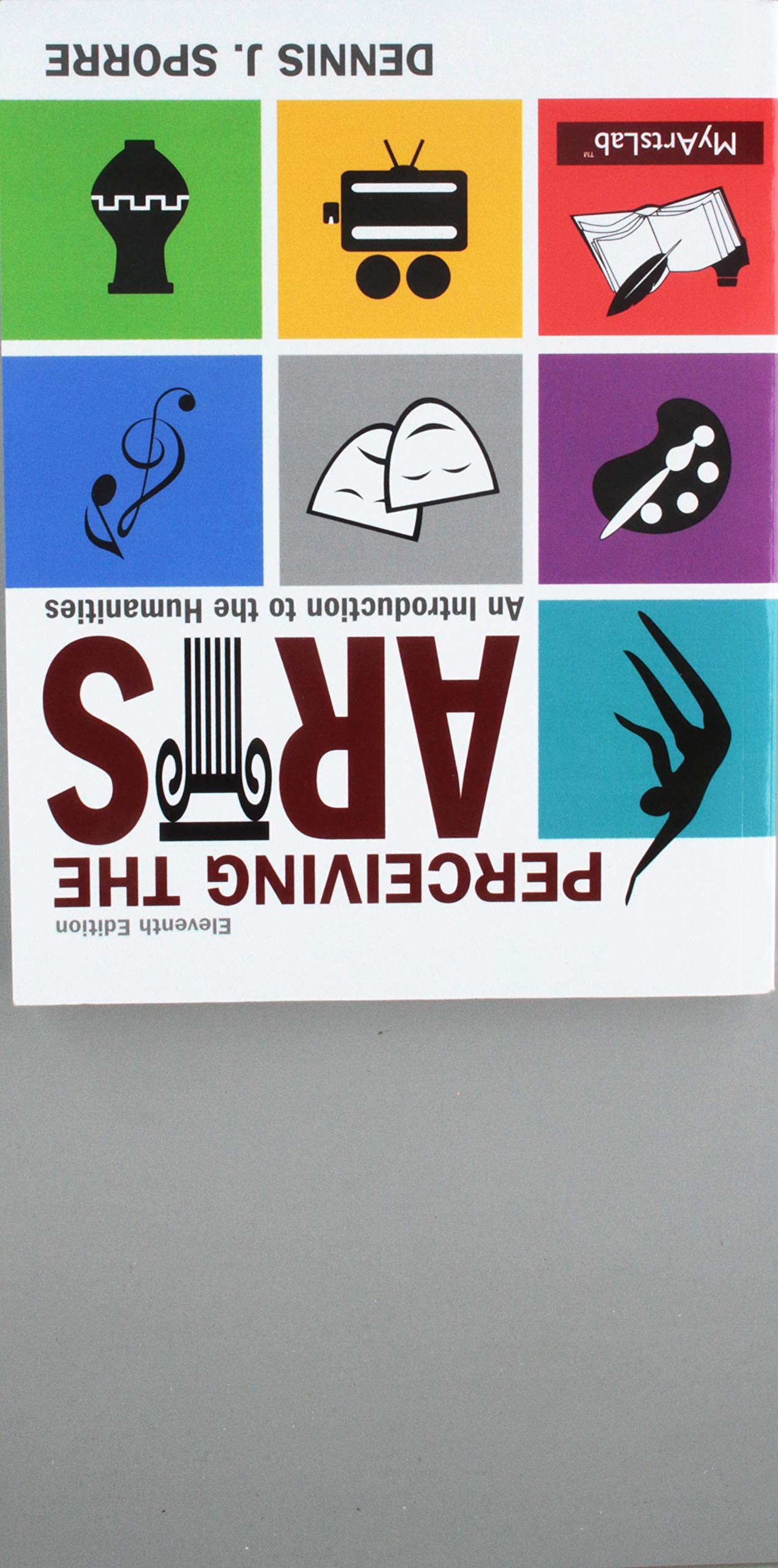 Perceiving the Arts: An Introduction to the Humanities; Music for the ...