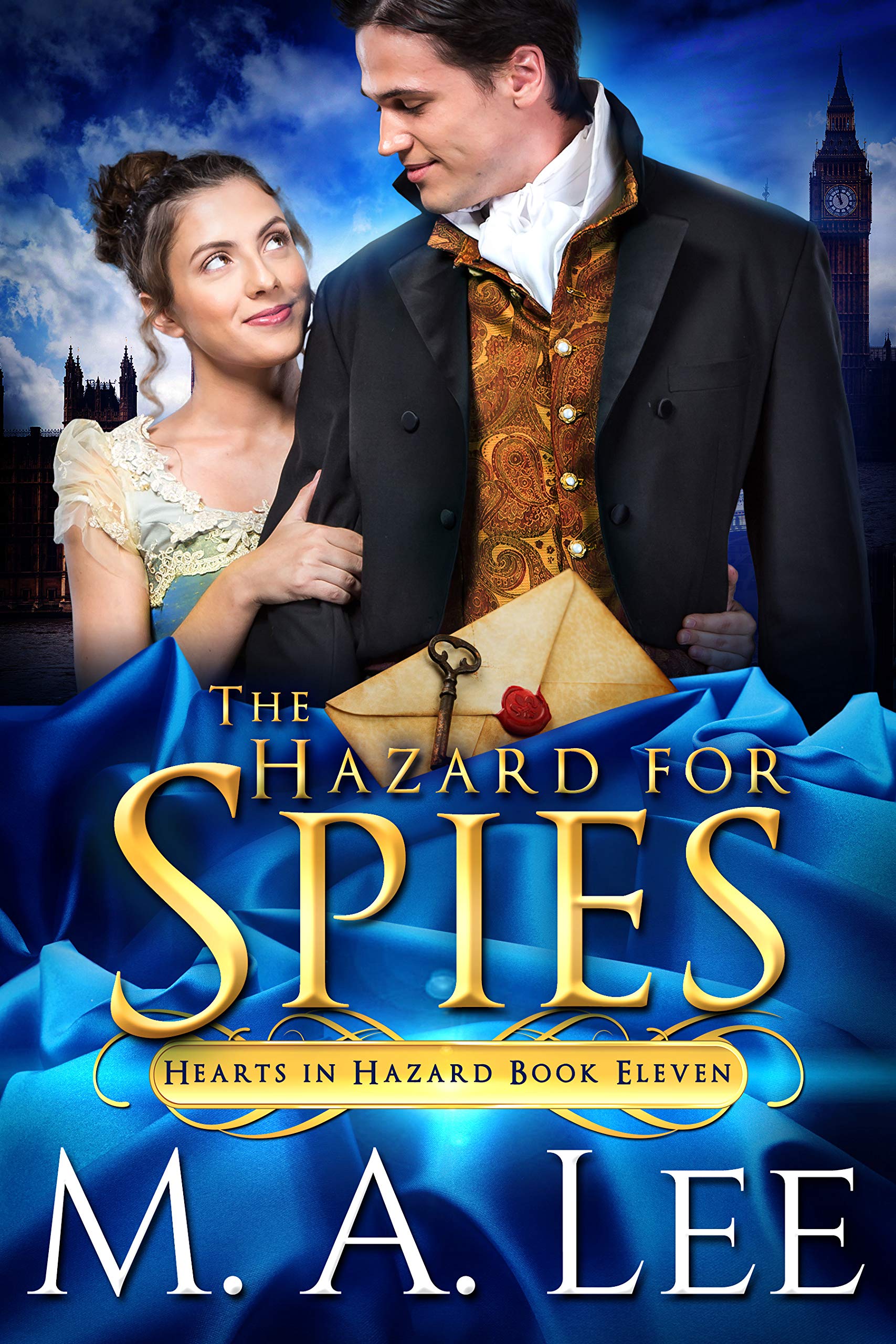 The Hazard for Spies (Hearts in Hazard Book 11) by M.A. Lee | Goodreads