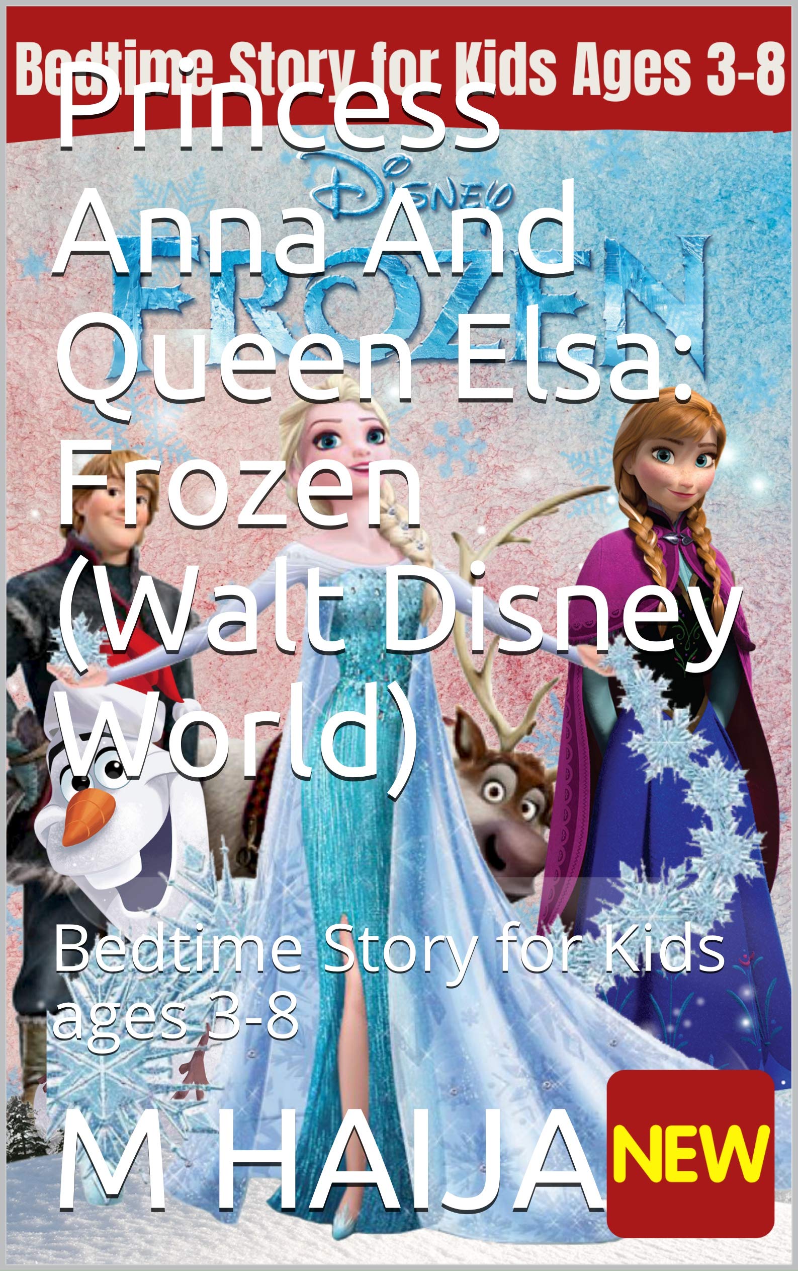 Princess Anna And Queen Elsa: Frozen (Walt Disney World): Bedtime Story ...