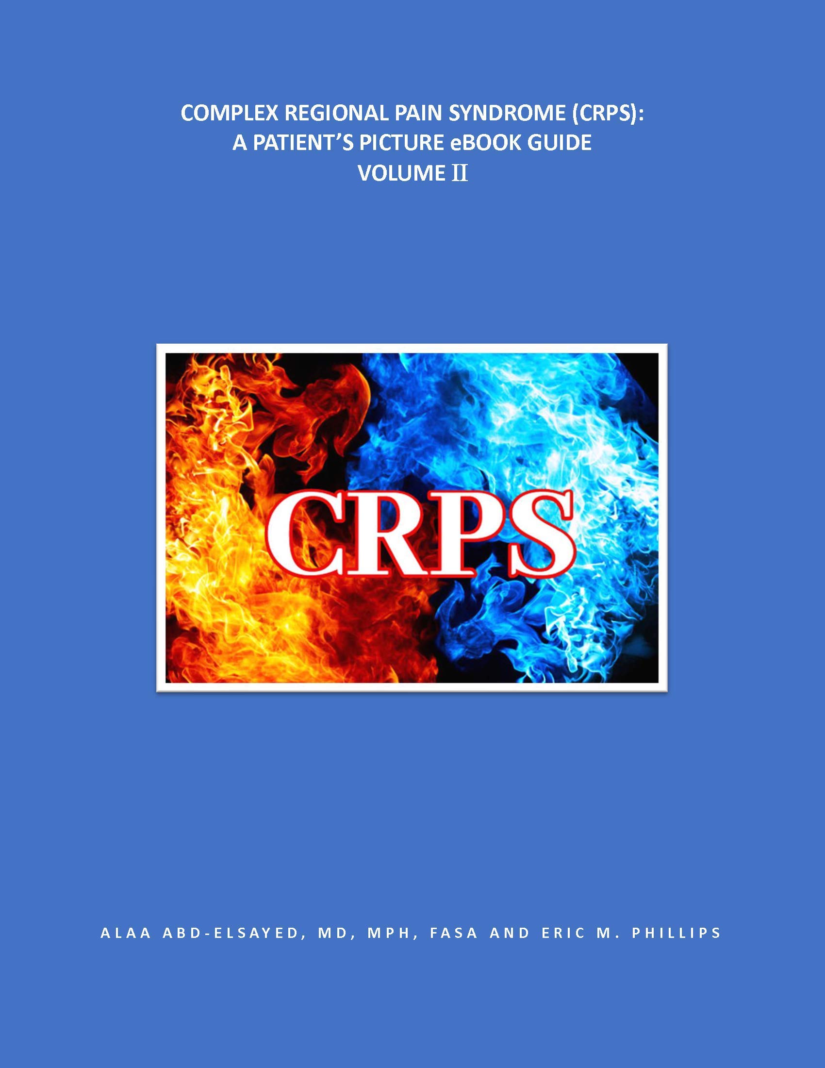 COMPLEX REGIONAL PAIN SYNDROME (CRPS): A PATIENT’S PICTURE eBOOK GUIDE ...
