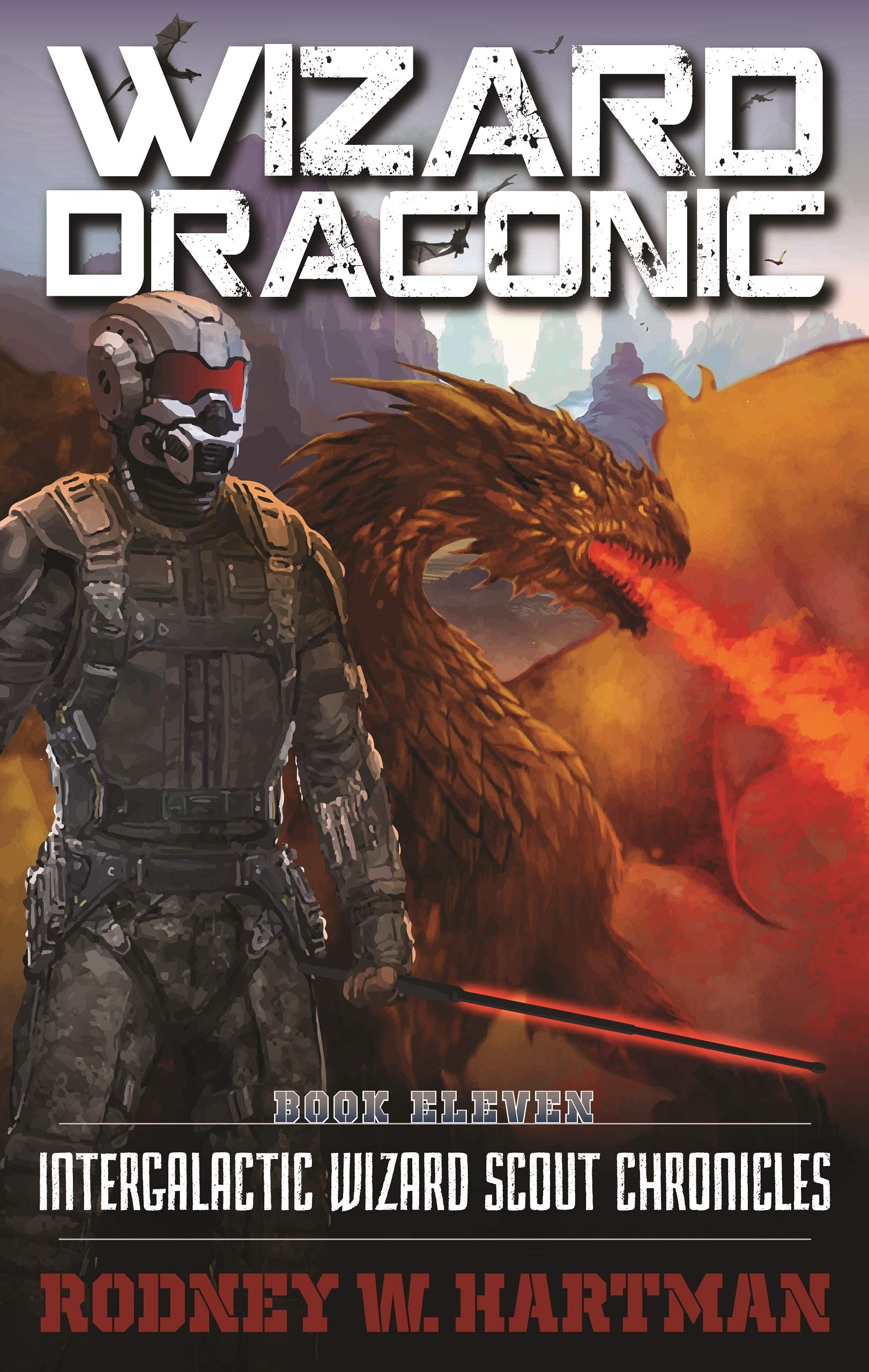Wizard Draconic by Rodney W. Hartman | Goodreads