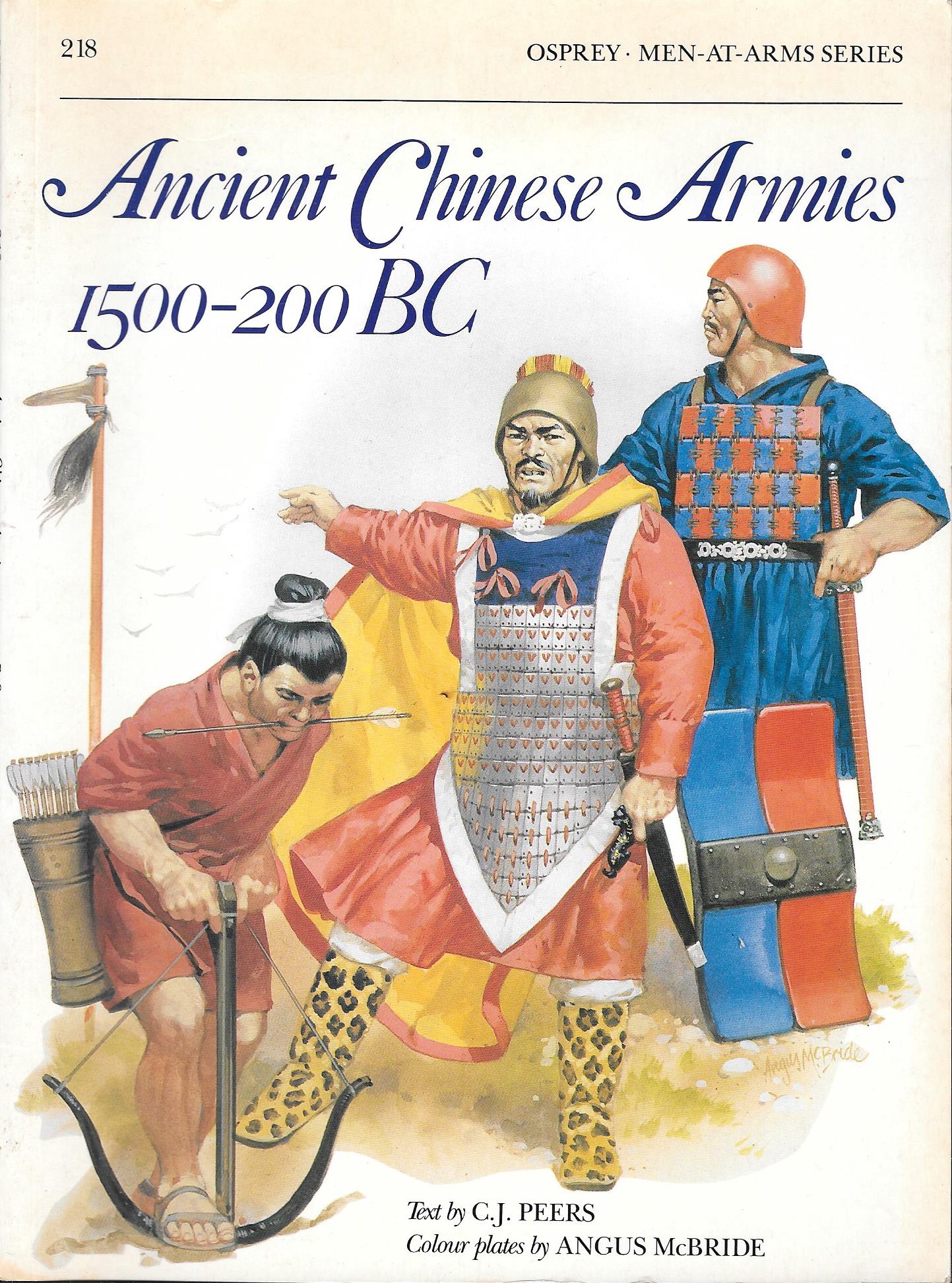 Ancient Chinese Armies 1500-200 BC by Chris Peers | Goodreads