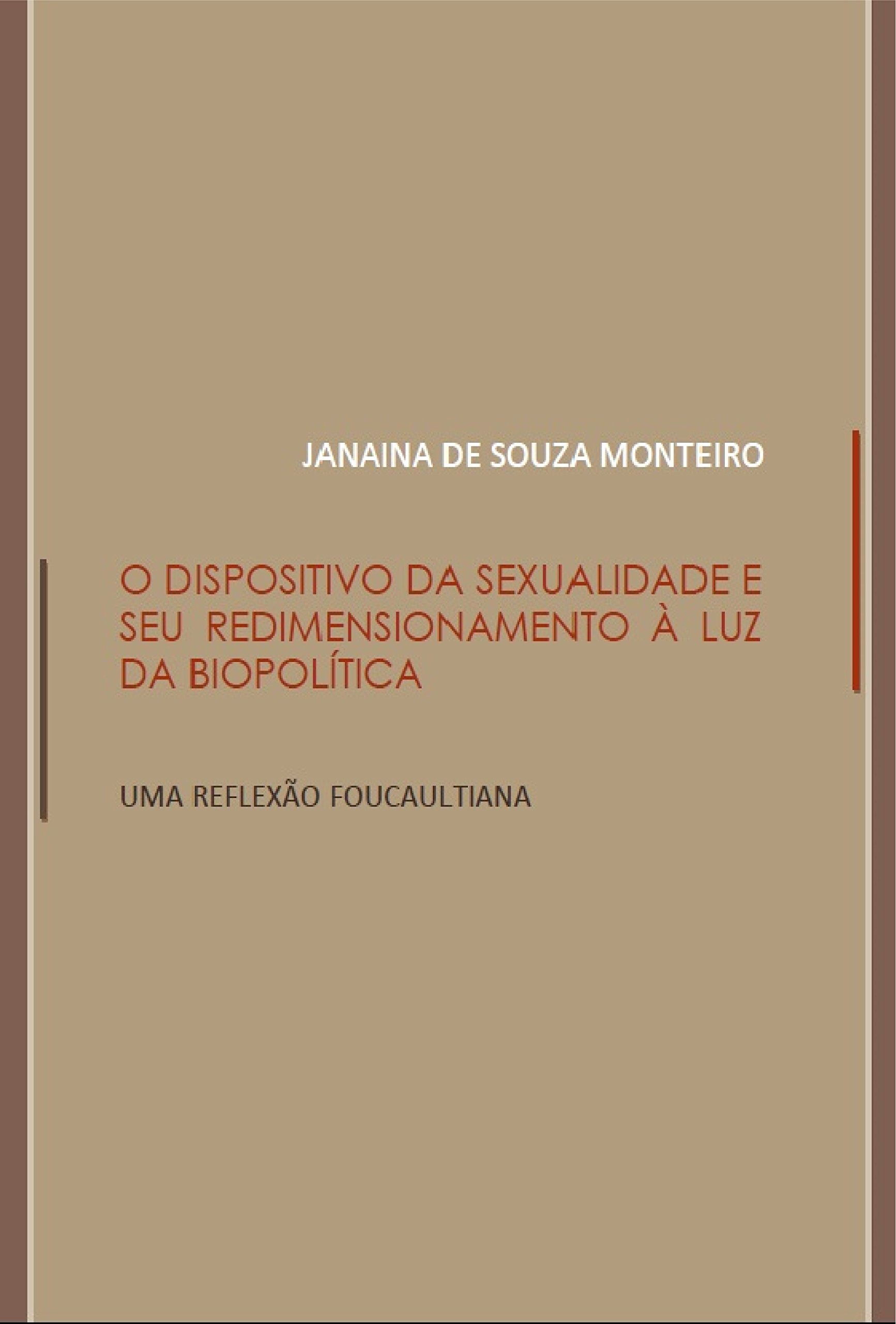 O dispositivo de sexualidade e seu redimensionamento à luz da ...