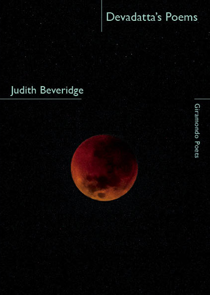 Devadatta's Poems by Judith Beveridge | Goodreads