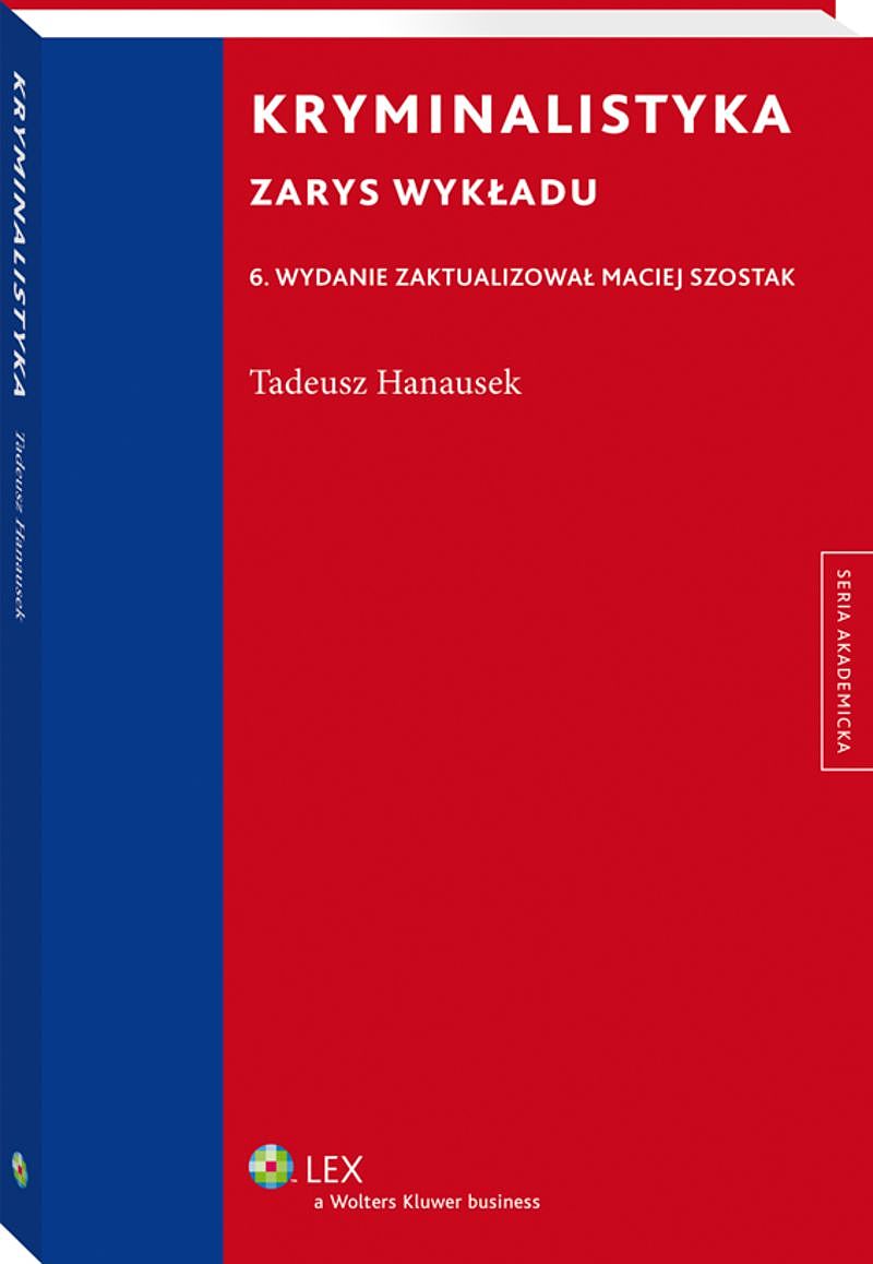 Kryminalistyka. Zarys wykładu by Tadeusz Hanausek | Goodreads