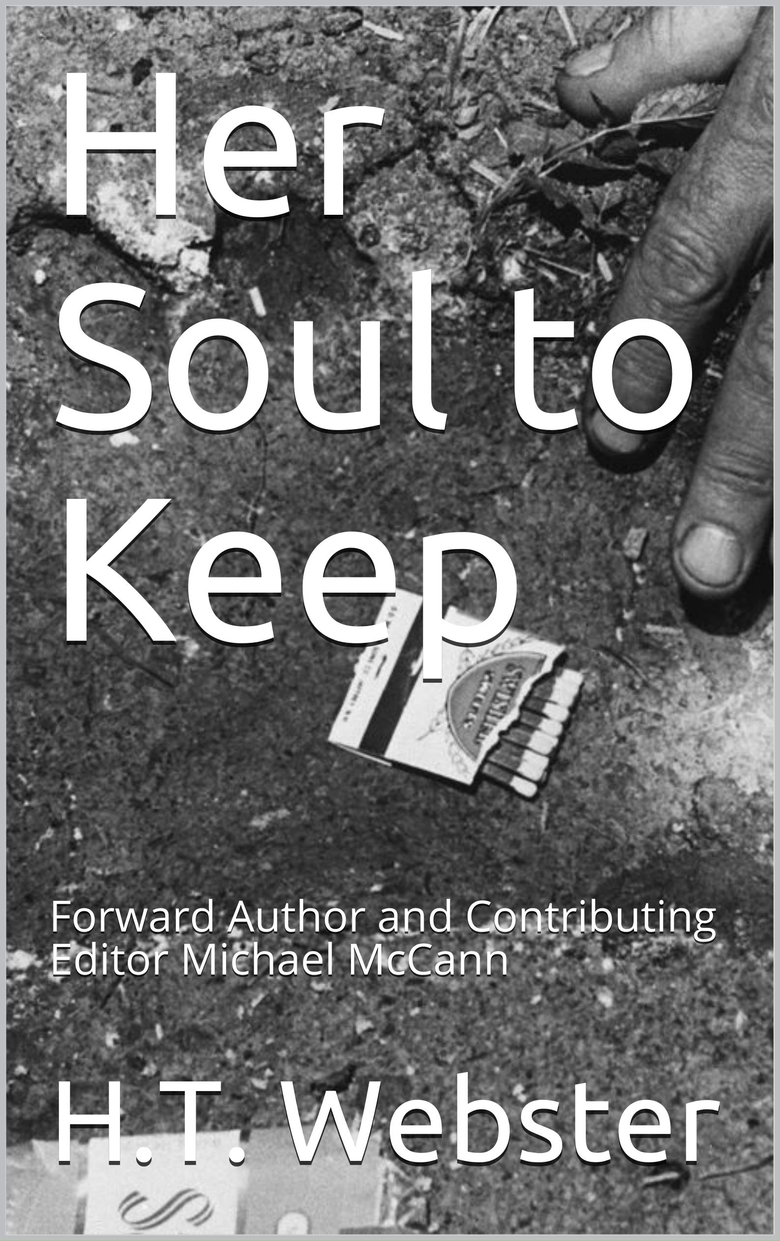 Her Soul to Keep by H.T. Webster | Goodreads