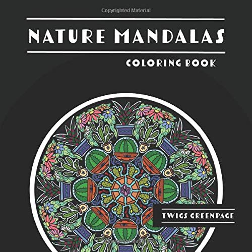 Nature Mandala Coloring Book: 20 images with plants and animals with ...