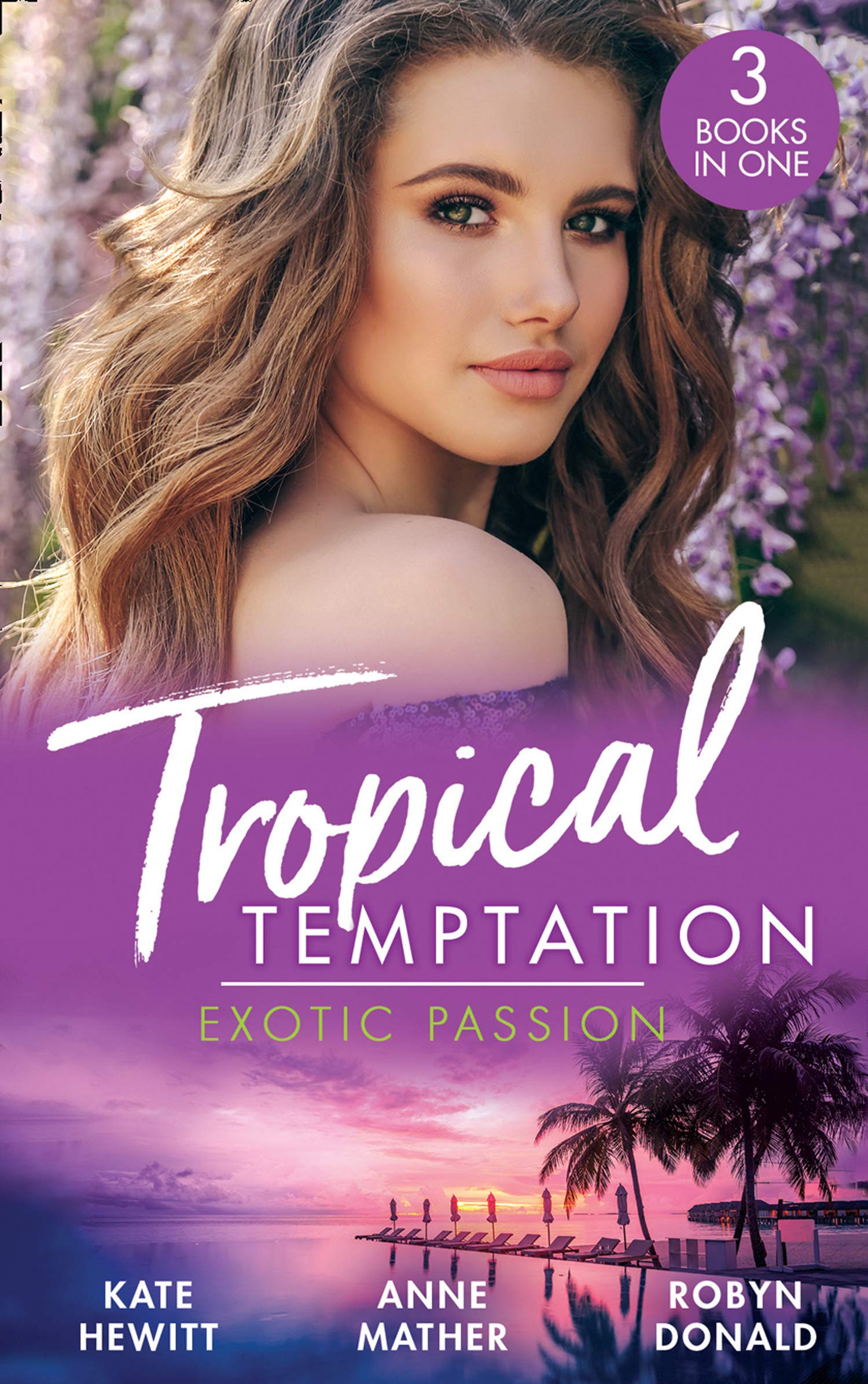 Tropical Temptation: Exotic Passion: His Brand of Passion / A Dangerous Taste of Passion ...