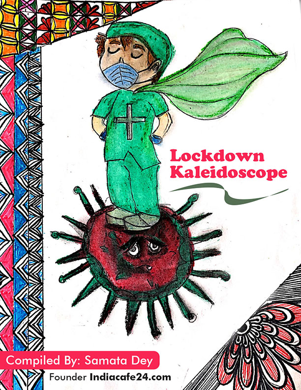 Lockdown Kaleidoscope by Samata Dey | Goodreads