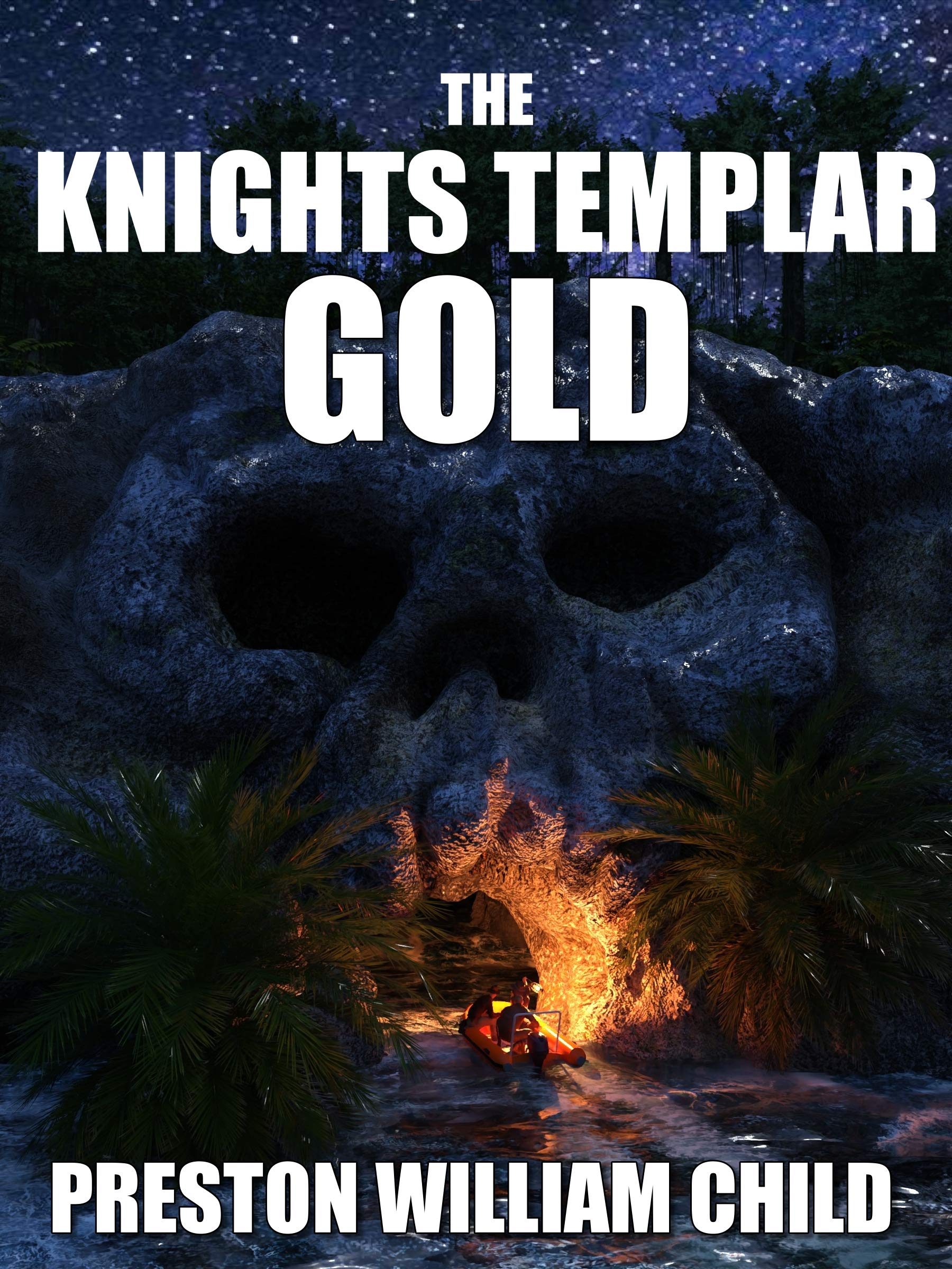The Knights Templar Gold (Olivia Newton Book 2) by Preston W. Child ...