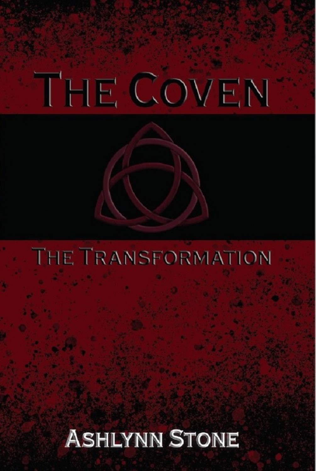 The Coven: The Transformation by Ashlynn Stone | Goodreads