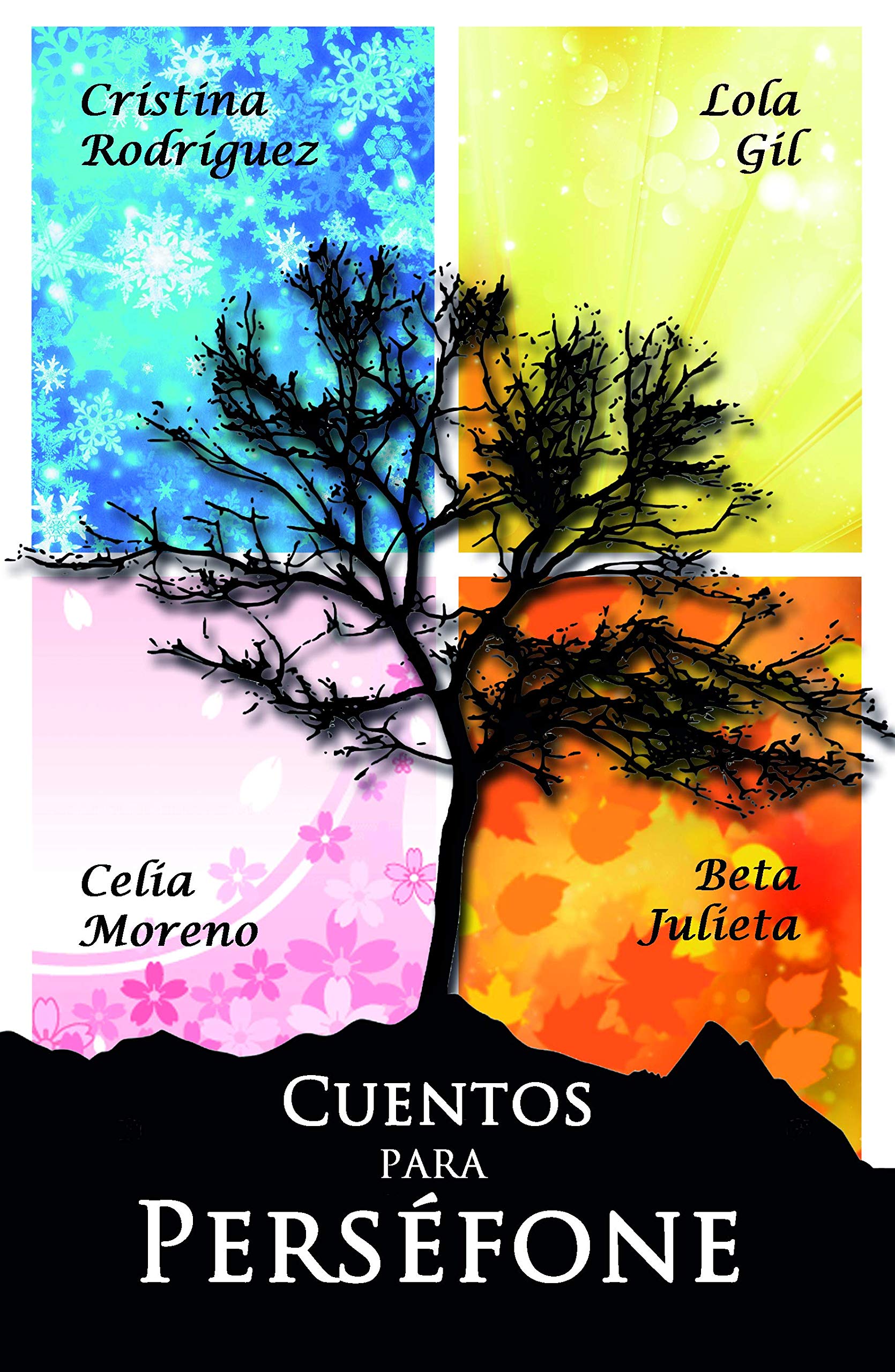 Cuentos para Perséfone: Primavera by Celia Moreno Campos | Goodreads