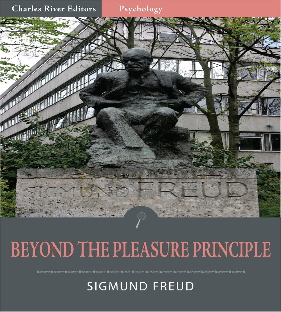 Beyond the Pleasure Principle (Illustrated) by Sigmund Freud | Goodreads