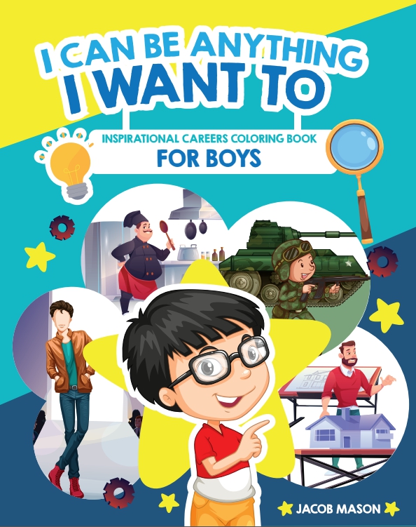 I Can Be Anything I Want To by Jacob Mason | Goodreads