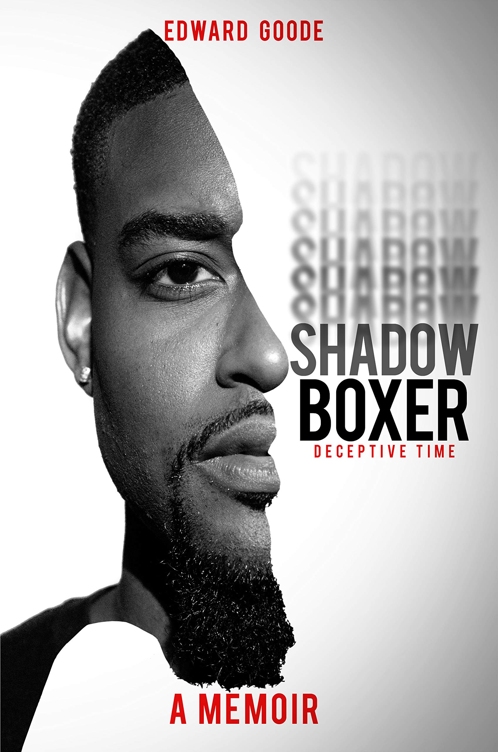 Shadow Boxer: Deceptive Time by Edward Goode | Goodreads