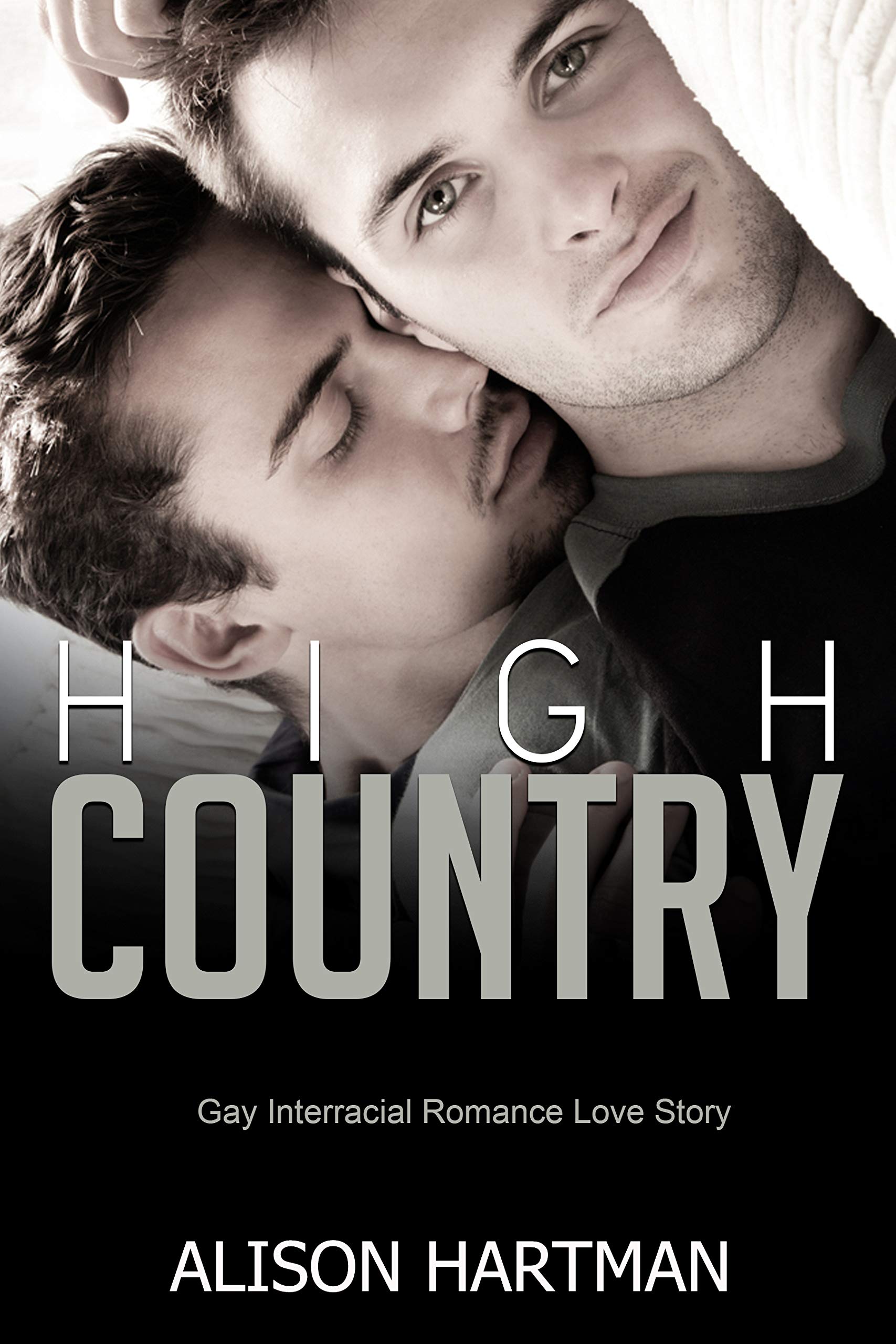 High Country (Gay Interracial Romance Love Story) by Alison Hartman ...