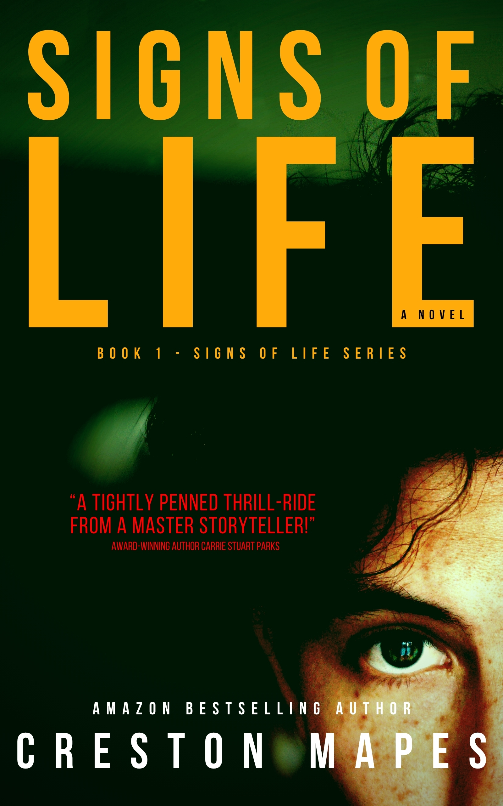 Signs of Life (The Signs of Life, #1) by Creston Mapes | Goodreads