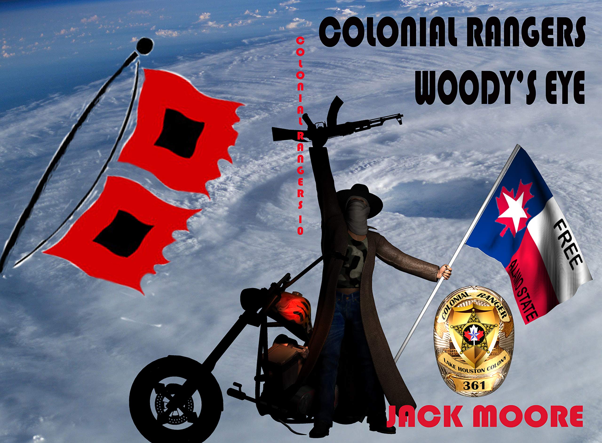 Colonial Rangers: Woody's Eye by Jack Moore | Goodreads