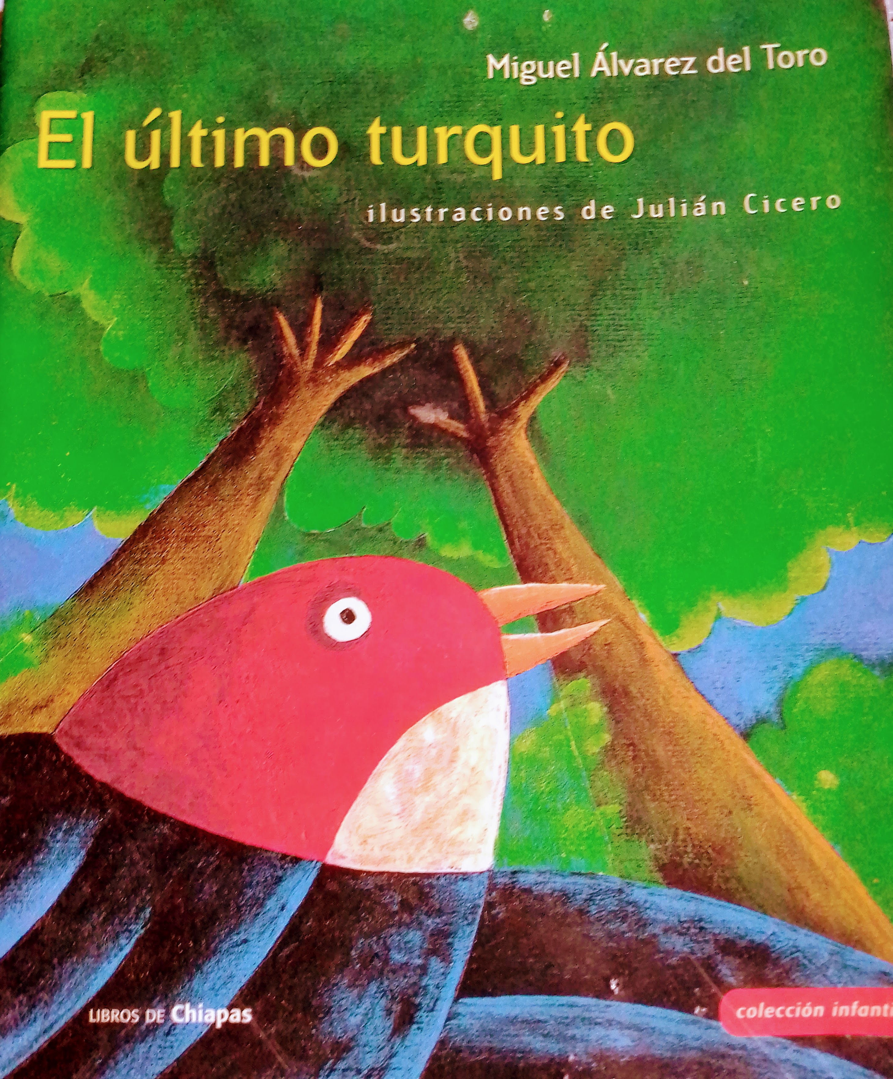 el último turquito by Miguel Álvarez del Toro | Goodreads