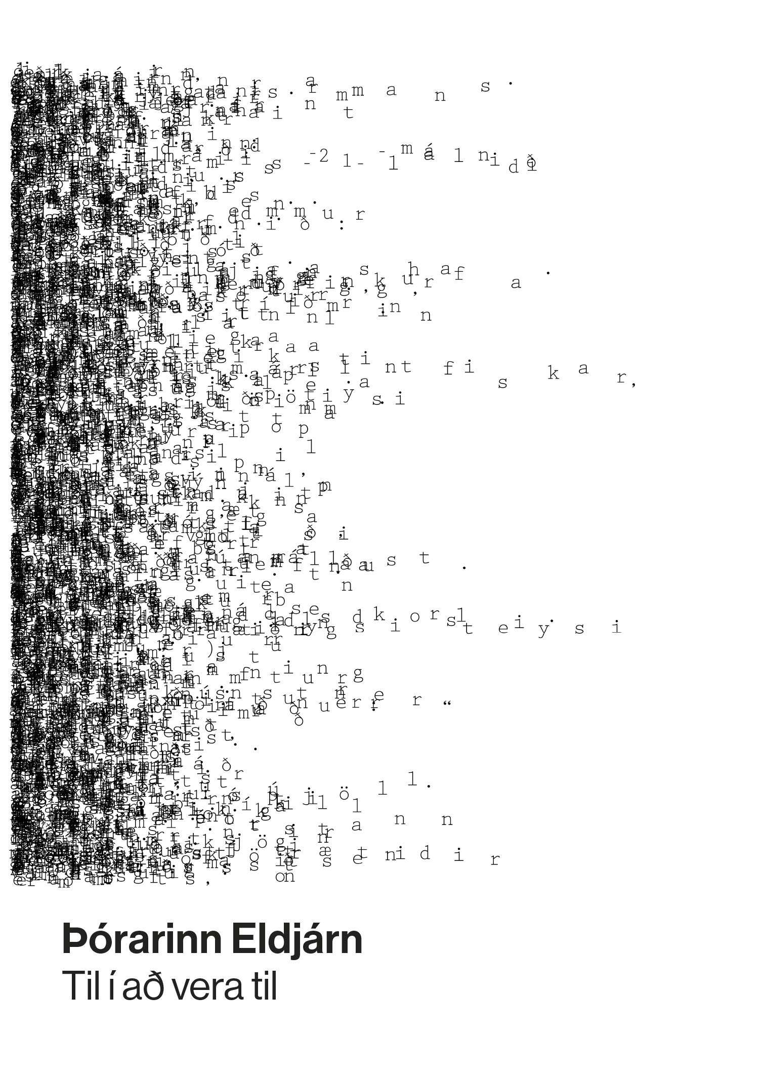 Til í að vera til (Icelandic Edition) by Þórarinn Eldjárn | Goodreads